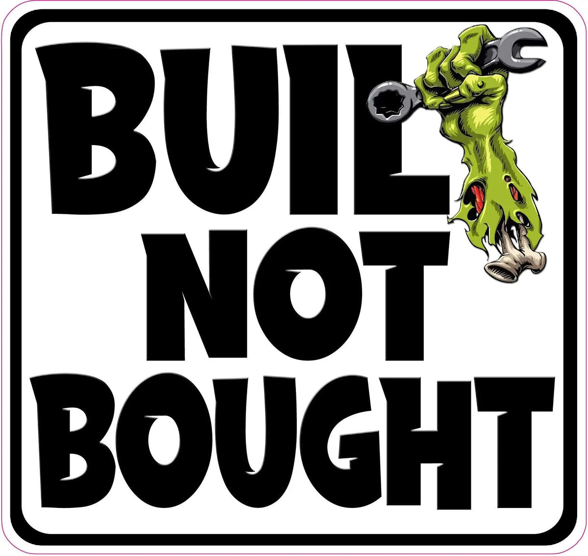 Built NOT Bought decal | Nostalgia Decals Retro Vinyl Stickers ...