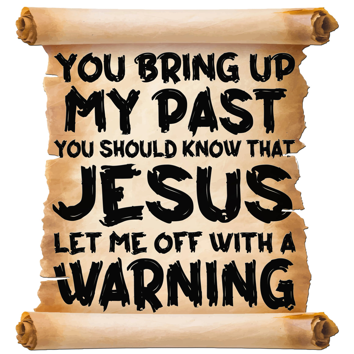 Jesus Let Me Off With a Warning Decal | Unique Vinyl Stickers ...